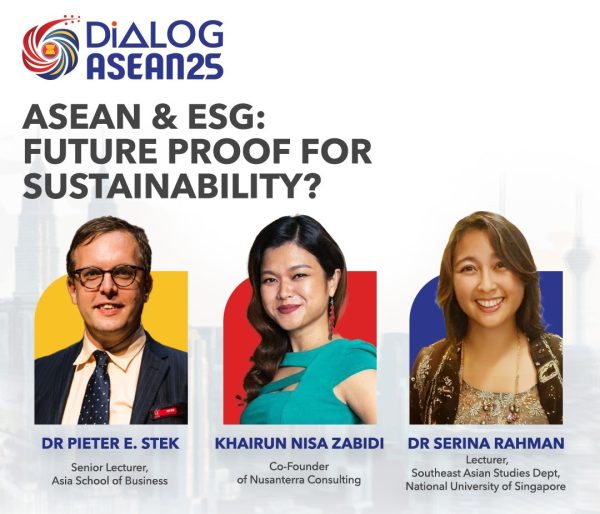 Dialog ASEAN: ASEAN & ESG Future Proof for Sustainability? - Asia ...